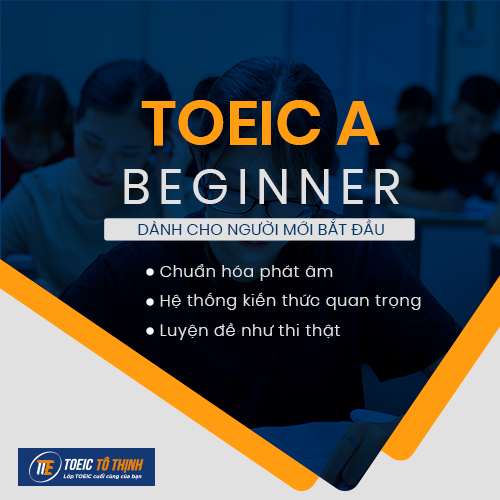 KHÓA HỌC TOEIC A
